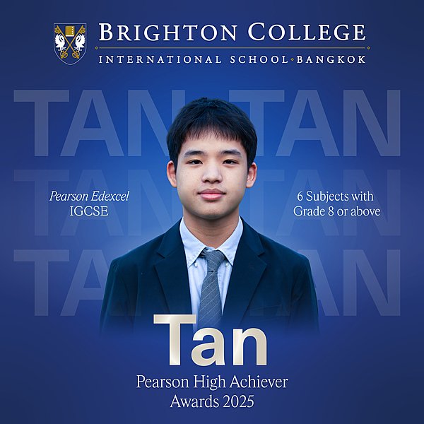 BCB-Senior: Pearson High Achiever Awards 2025: Tan | Brighton College ...